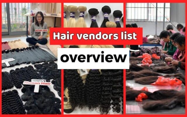 Hair vendor list : Best wholesale raw human hair bundles and wig