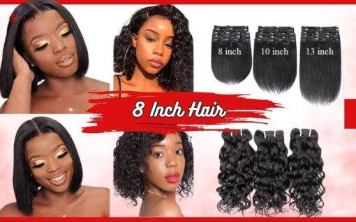 8 Inch Hair: The Ultimate Guide to Trendy Styles