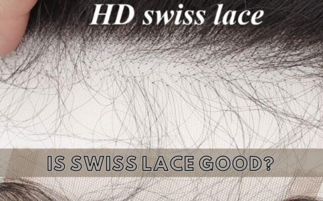 Choosing Between Swiss Lace vs HD Lace: Your Best Pick